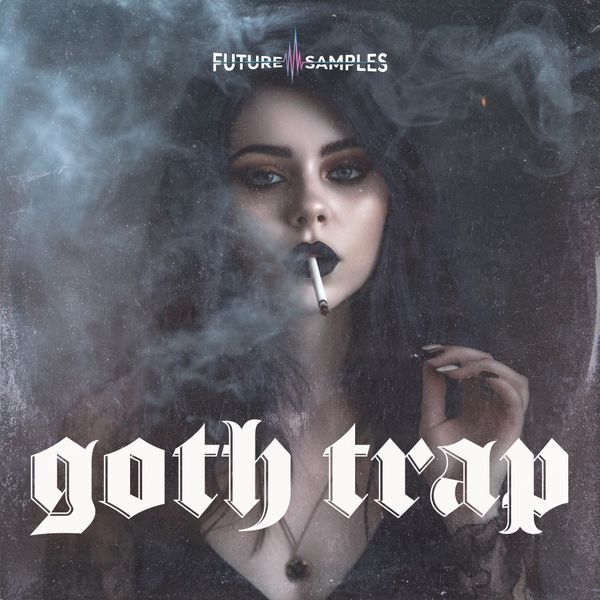 GOTH TRAP - Royalty Free Dark Trap Construction Kits | r-loops.com