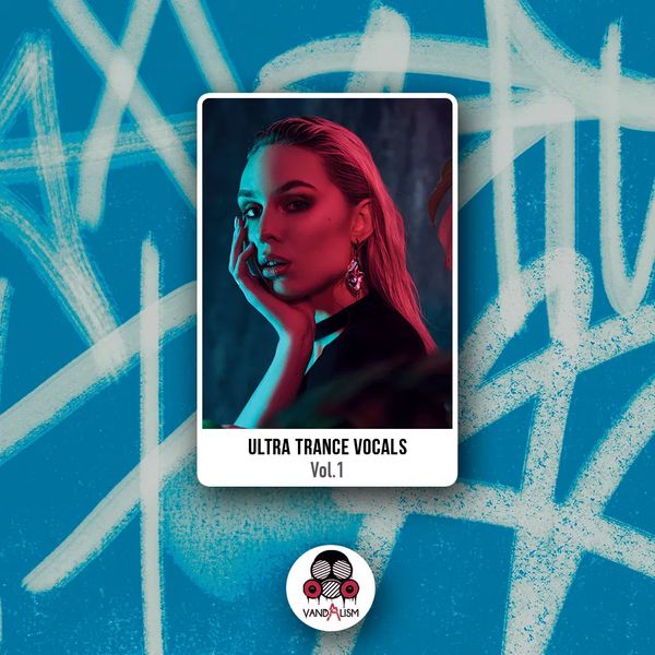 Vandalism - Ultra Trance Vocals - Royalty-Free Samples | r-loops.com
