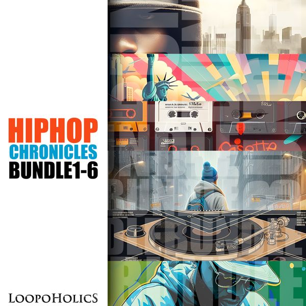 Loopoholics - Hip-Hop Chronicles Bundle 1-6 - Royalty-Free Samples | r-loops.com