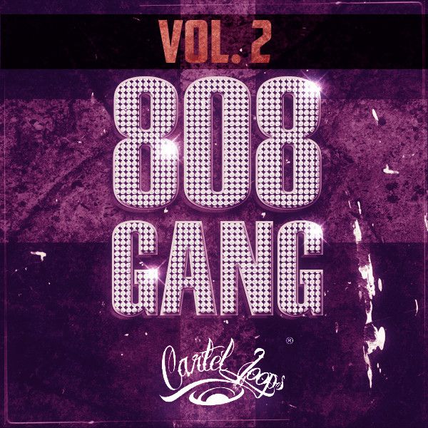 808 Gang Vol.2 - Download trap, hip-hop sample pack - Over 120 loops ...