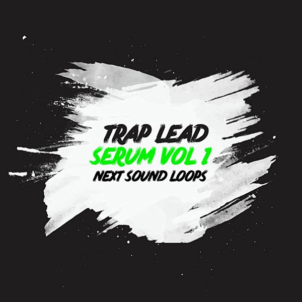 Royalty Free Trap Lead Serum | r-loops.com